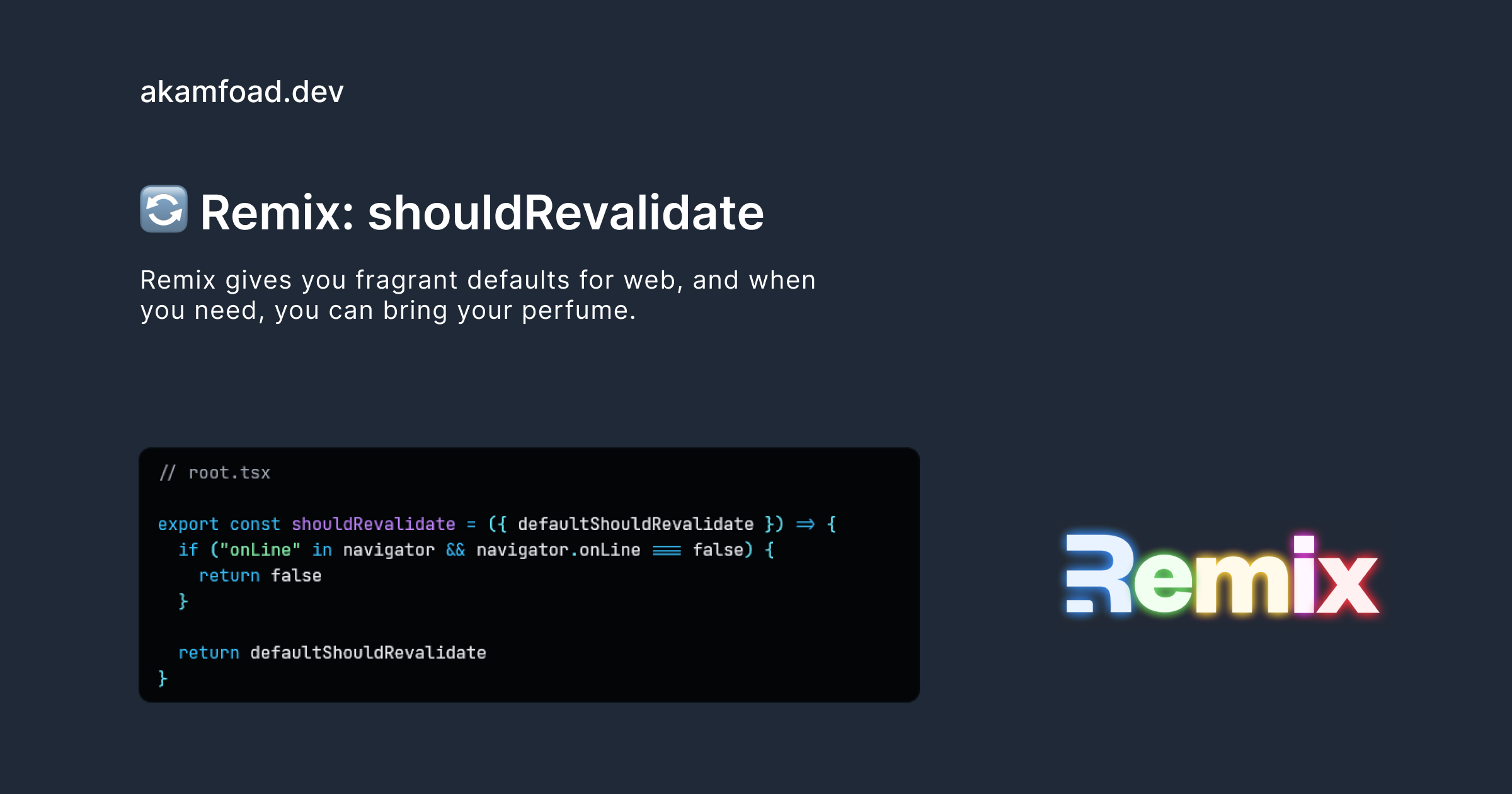 🔄 Remix: shouldRevalidate | Akam Foad